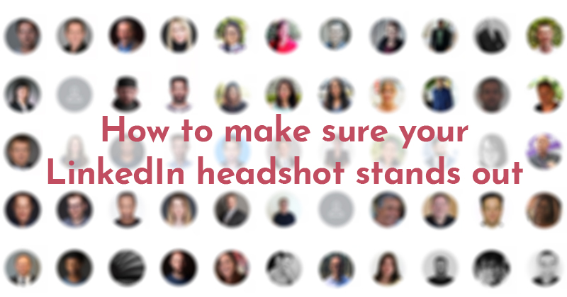 How to make sure your LinkedIn headshot stands out • Julia Nance Portraits